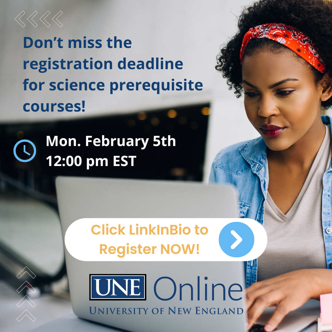 Register For Your Science Courses by Monday February 5th! | UNE Online